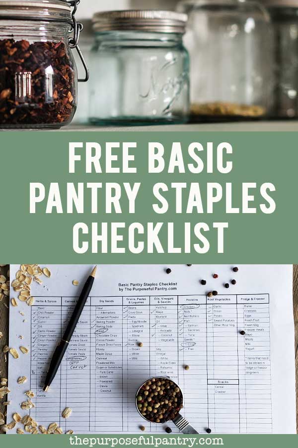 Basic Pantry Staples Checklist The Purposeful Pantry