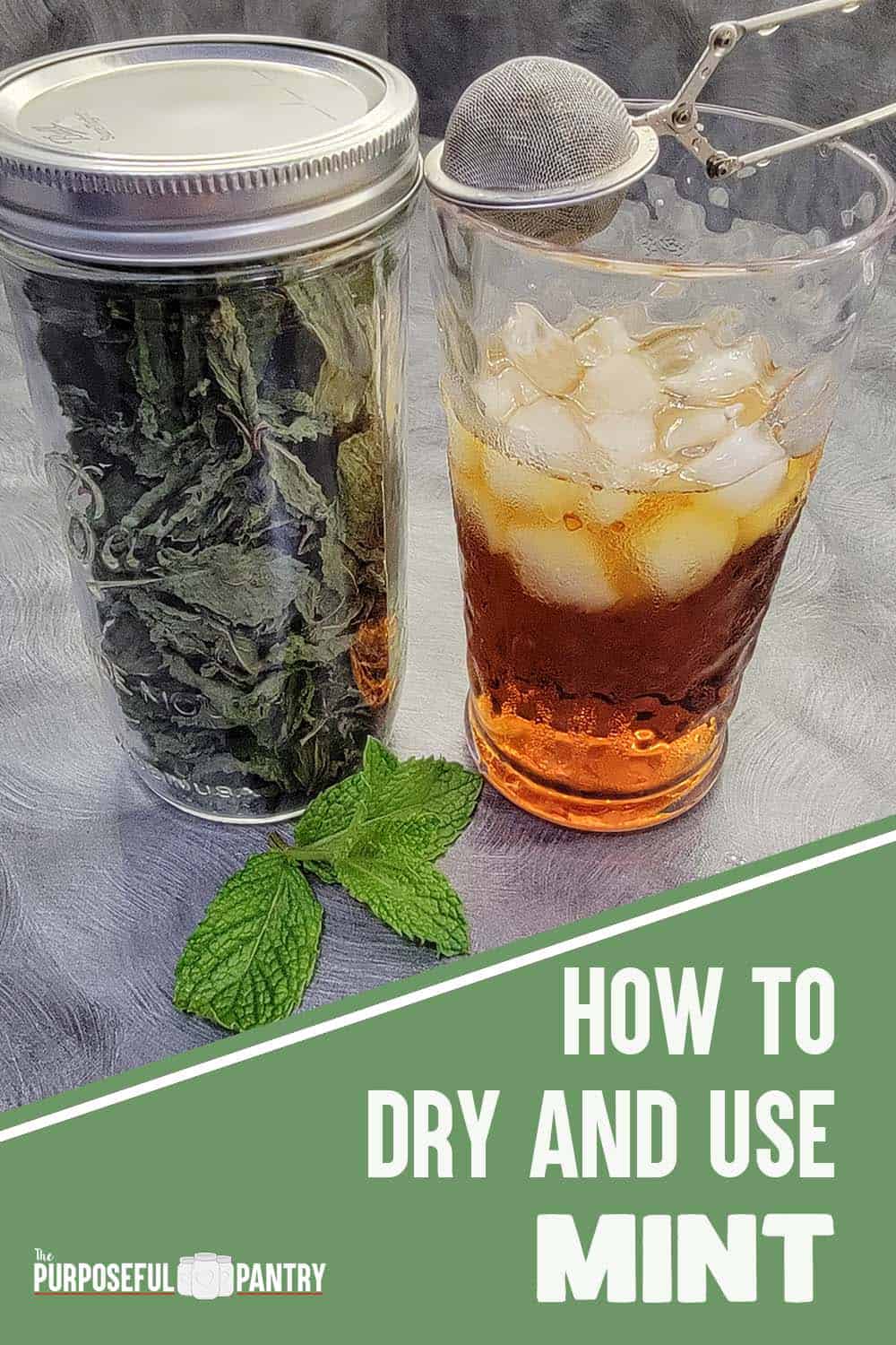 Drying Mint 4 Ways - The Purposeful Pantry