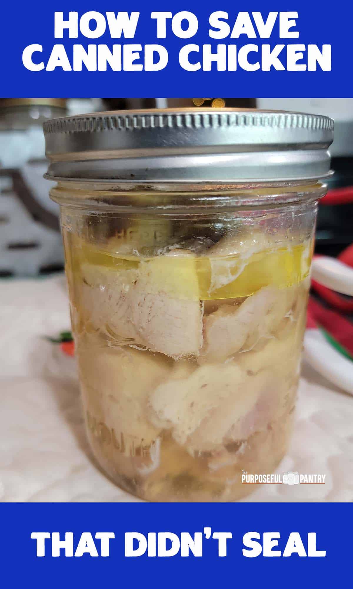 Canning Chicken - The Purposeful Pantry