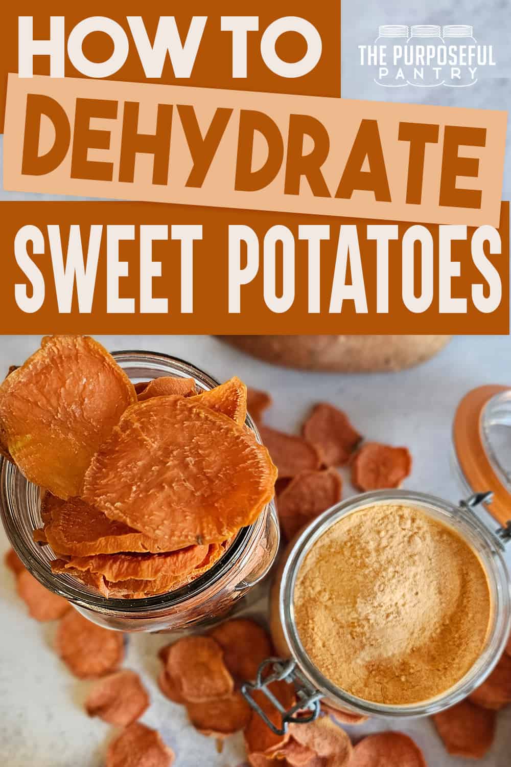 How to Dehydrate Sweet Potatoes (4 ways) - The Purposeful Pantry